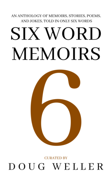 Six Word Wonder 2023 - Shortlisted Writers Announcement - Doug Weller ...
